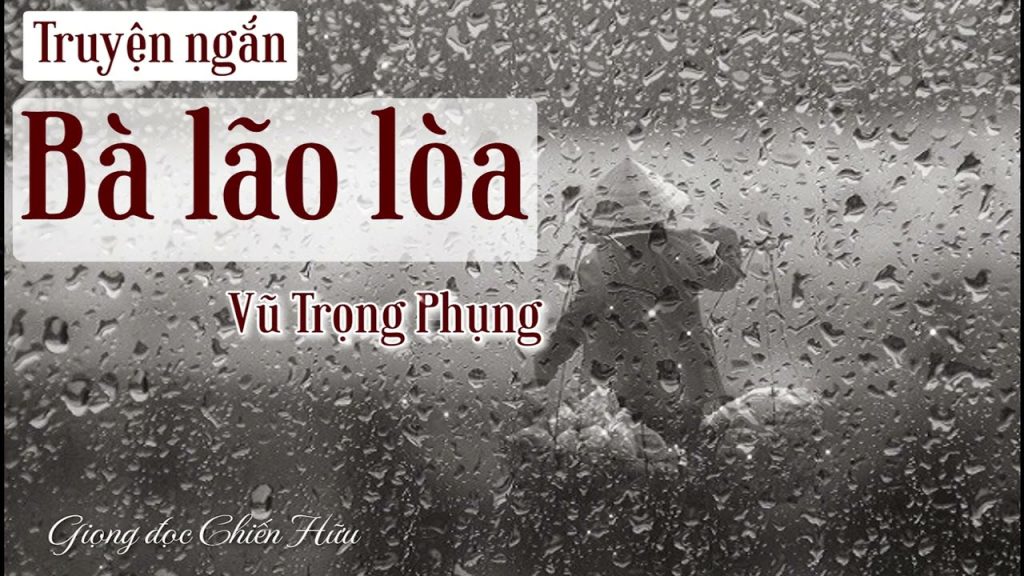 Đọc hiểu Bà lão lòa (Vũ Trọng Phụng), (Truyện ngắn) , (5 câu hỏi tự luận đọc hiểu, 2 câu hỏi tự ...