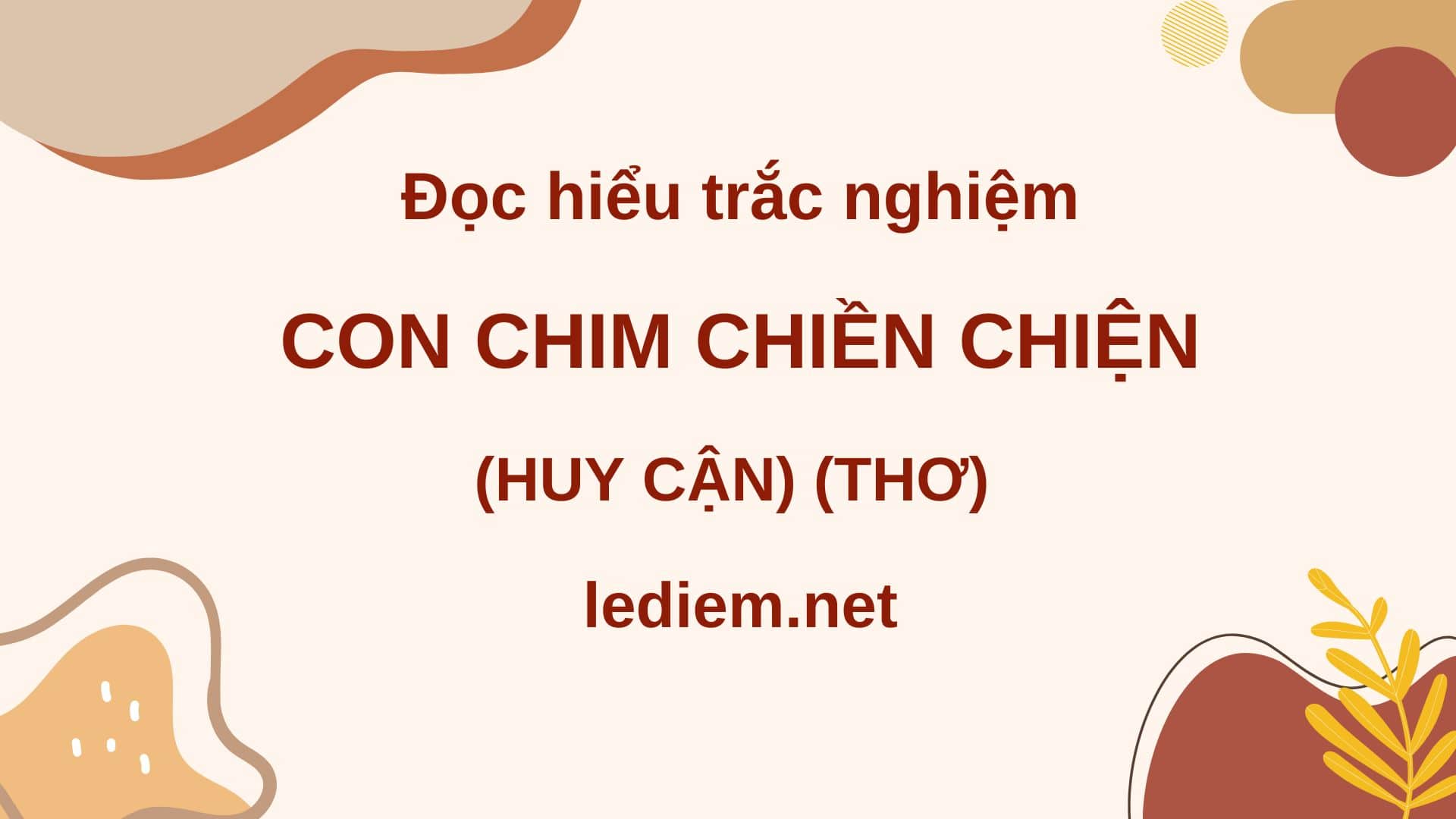 Con chim chiền chiện ; Đọc hiểu Con chim chiền chiện (Huy Cận) (Thơ ...